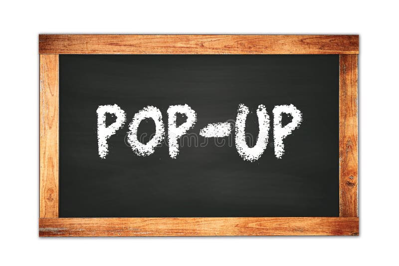POP-UP Text Written on Wooden Frame School Blackboard Stock ...