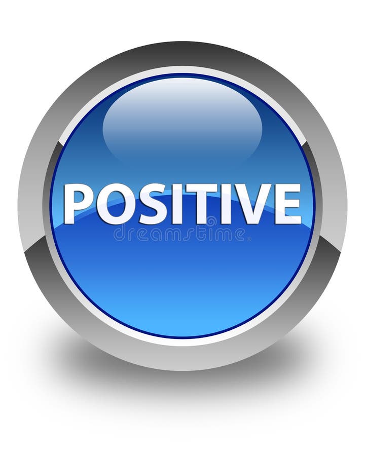 Positive Glossy Blue Round Button Stock Illustration - Illustration of ...