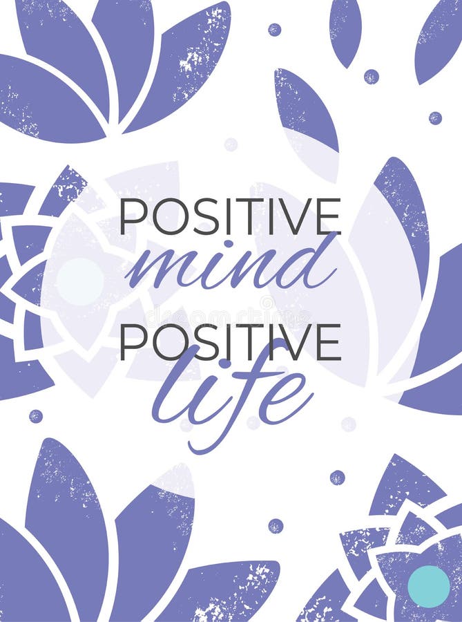 Positive Mind Positive Life. Vector Illustration Design Element Stock ...