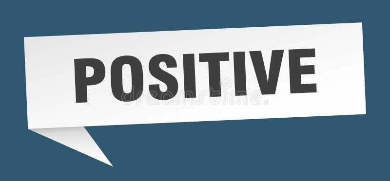 Positive speech bubble. stock vector. Illustration of graphic - 153890081