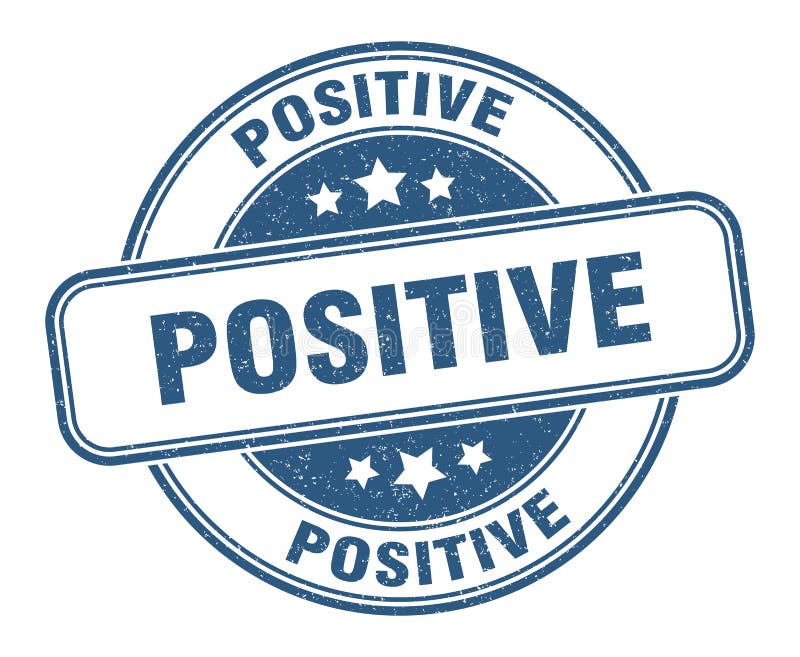 Positive Stamp. Positive Round Grunge Sign Stock Vector - Illustration ...