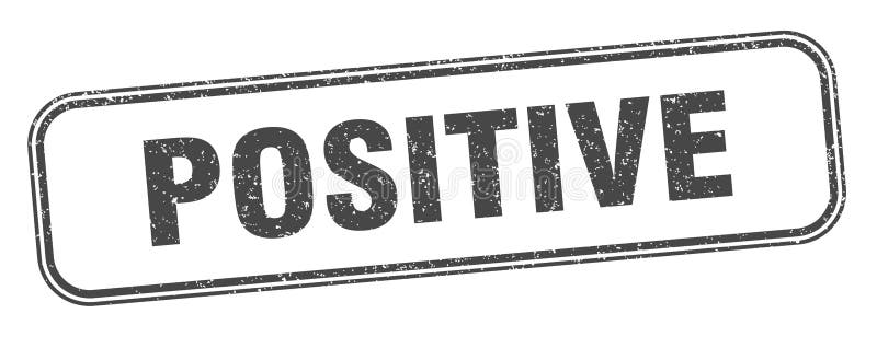Positive Stamp. Positive Square Grunge Sign Stock Vector - Illustration ...