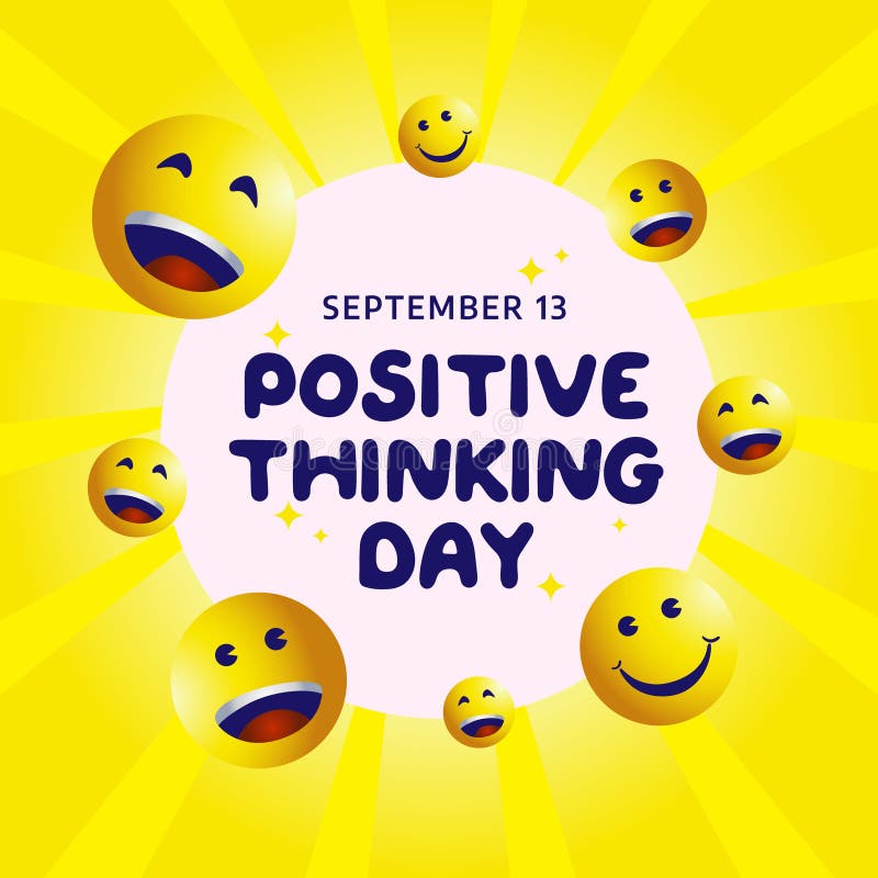 Positive Thinking Day Design Template Good for Celebration Usage. Stock ...