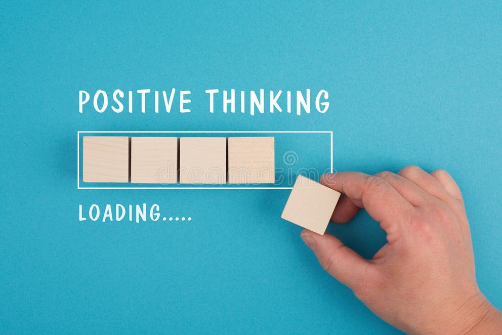 Positive Thinking Loading, Having a Goal, Be an Optimist, Self ...