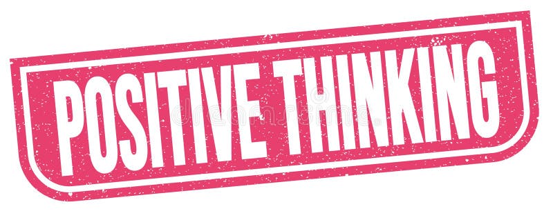 POSITIVE THINKING Text Written on Pink Stamp Sign Stock Illustration ...