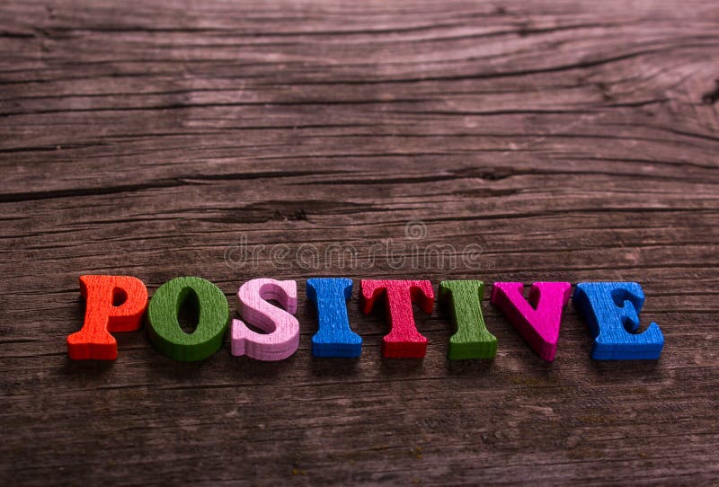 Positive Word Made of Wooden Letters Stock Image - Image of life ...