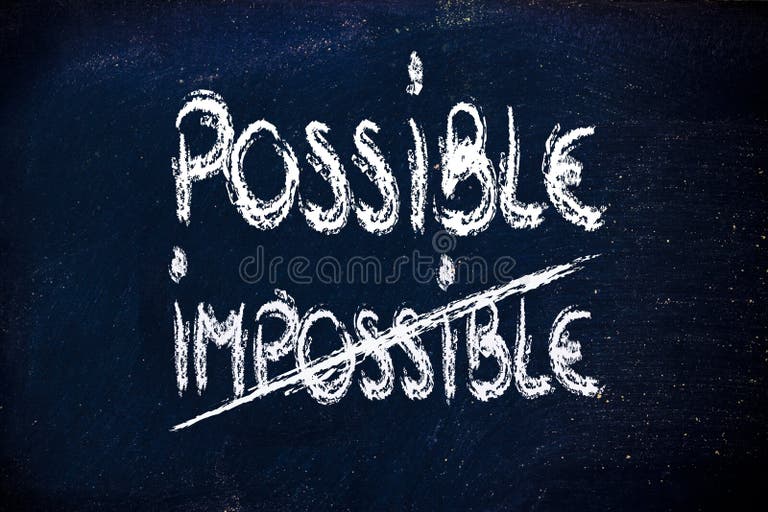 Possible Vs. Impossible, Challenge Concepts on Blackboard Stock ...