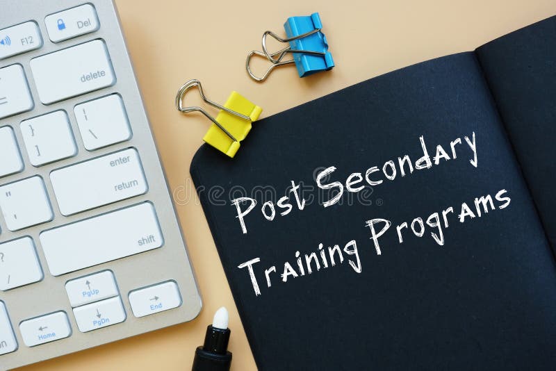 Post Secondary Training Programs Phrase on the Sheet Stock Photo ...
