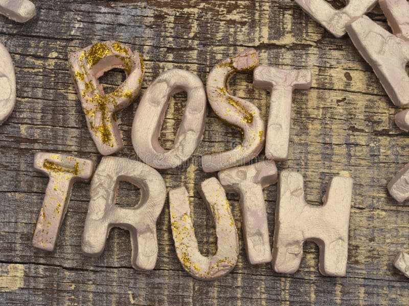 Post Truth concept stock image. Image of guidance, clay - 84053925
