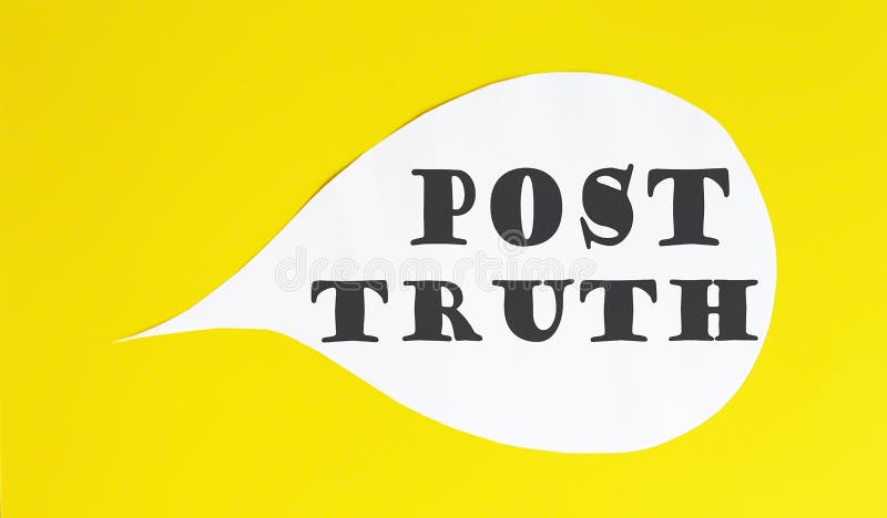 Post Truth stock image. Image of deceit, truth, integrity - 82587155