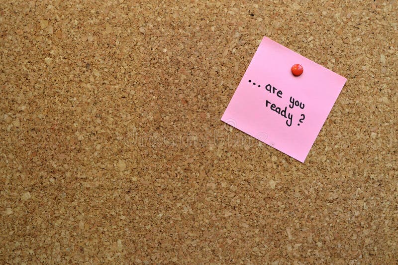 Post it: are you ready? stock image. Image of prepared - 50653535
