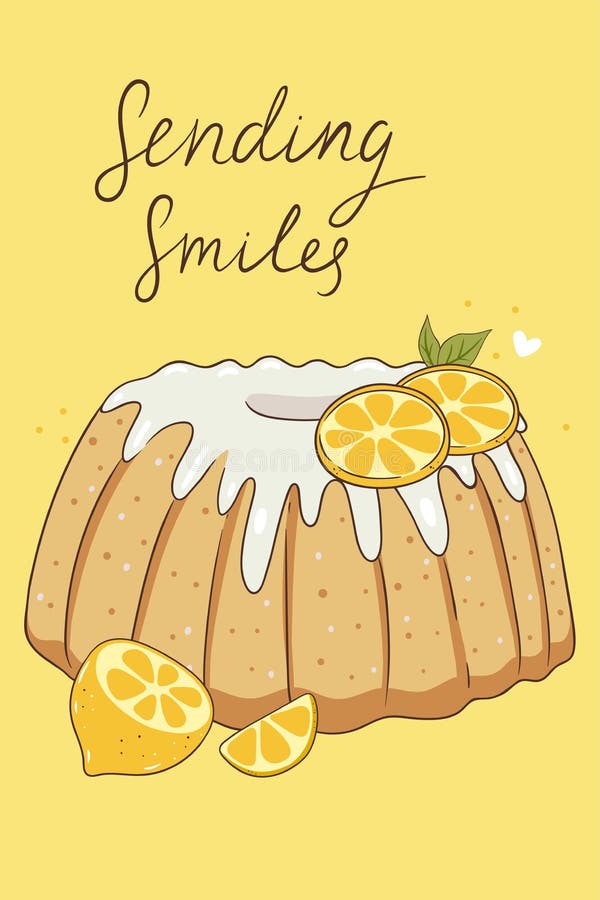 Postcard or Poster with Lemon Cake and Lemon Slices. Vector Graphics ...