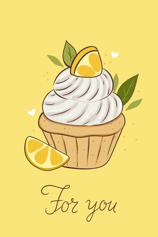Postcard or Poster with a Lemon Muffin and a Slice of Lemon. Vector ...