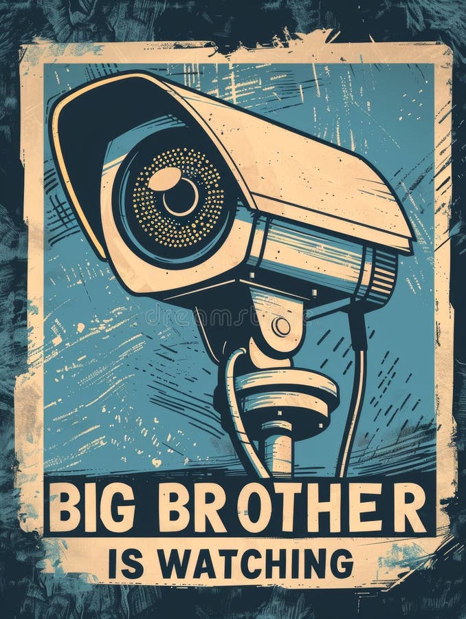 A Poster of a Camera with the Words Big Brother is Watching Stock ...