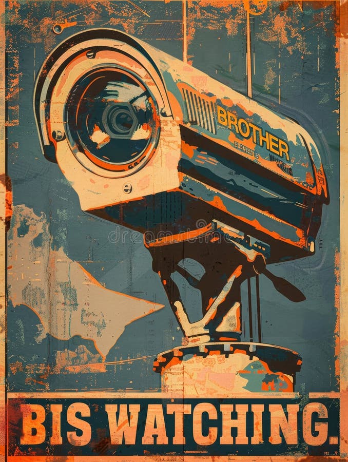 A Poster of a Camera with the Words Big Brother is Watching Stock ...