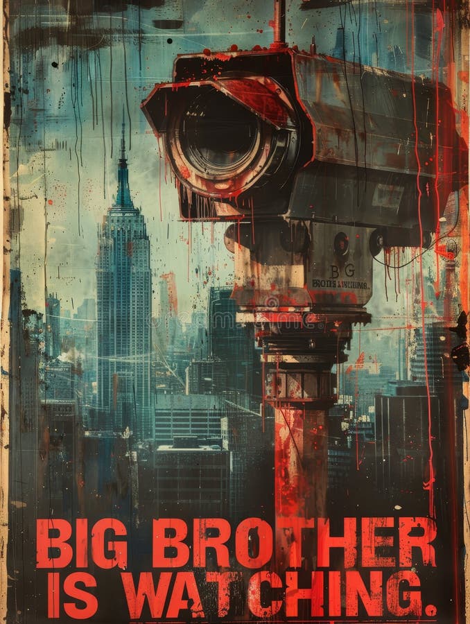 A Poster of a Camera with the Words Big Brother is Watching Stock ...