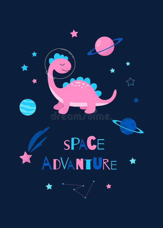 Poster with a Cute Space Dino. Space Adventures. Vector Illustration ...