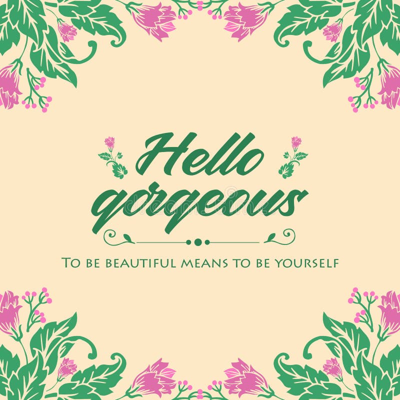 Poster Decor for Hello Gorgeous, with Leaf and Pink Wreath Unique Frame ...