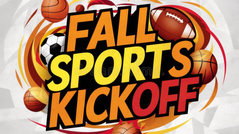 A Poster for a Fall Sports Kick Off Event, AI Stock Image - Image of ...