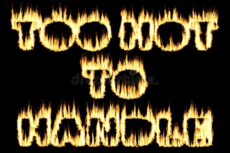 Too Hot To Handle Stock Illustrations – 12 Too Hot To Handle Stock ...