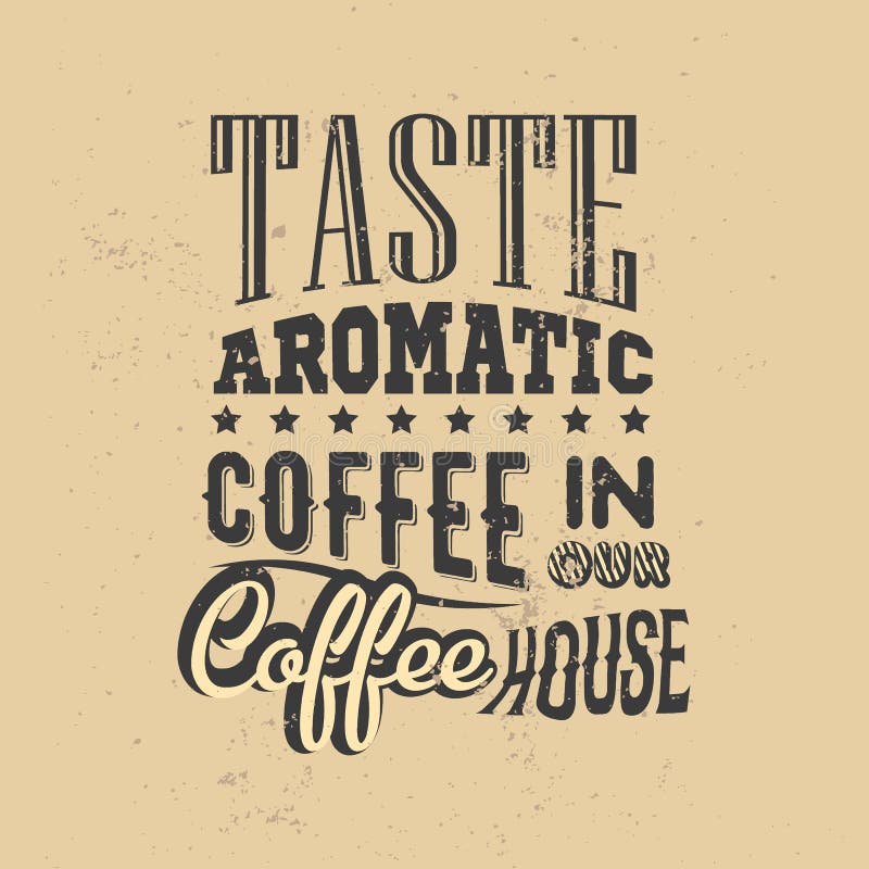 Poster with Hand-drawn Coffee Slogan. Creative Vector Illustration ...