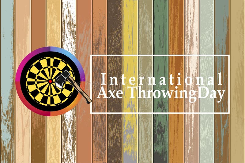 POSTER for INTERNATIONAL AXE THROWING DAY Stock Vector - Illustration ...