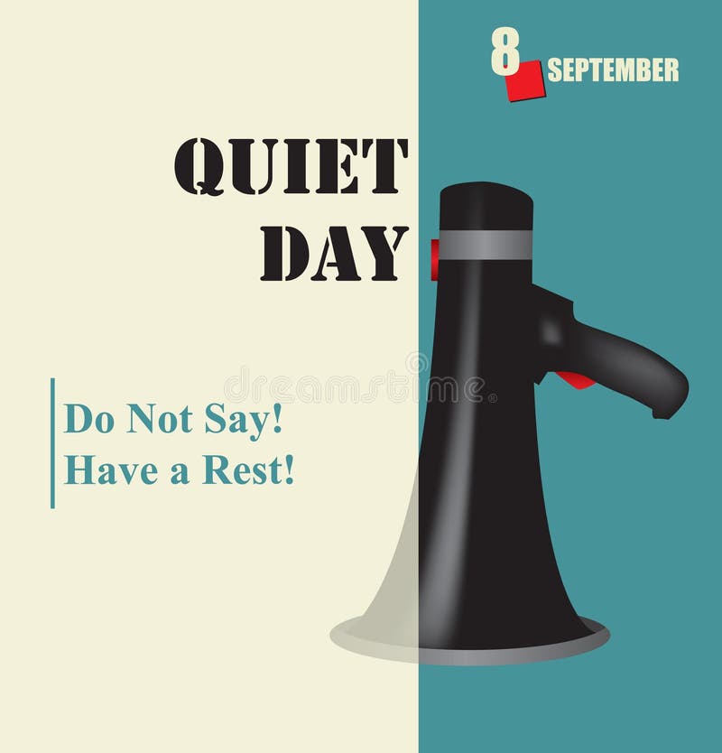 Poster Quiet Day stock vector. Illustration of megaphone - 230234438