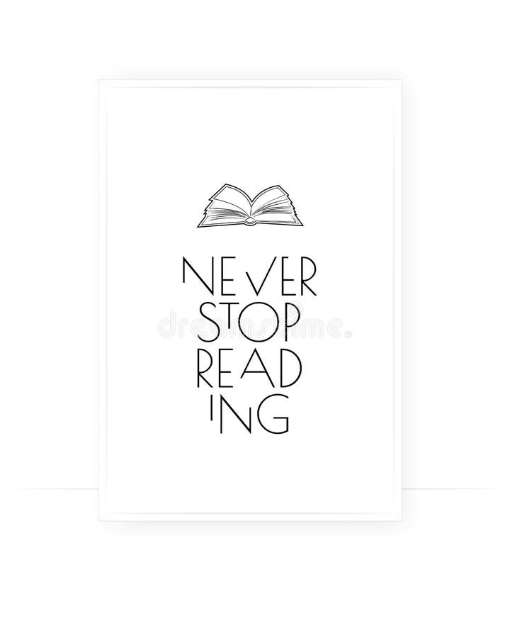 Never Stop Reading, Vector. Motivational, Inspirational Quote ...