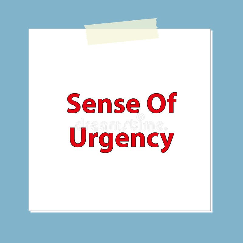 Sense of Urgency Post it on Blue Stock Illustration - Illustration of ...