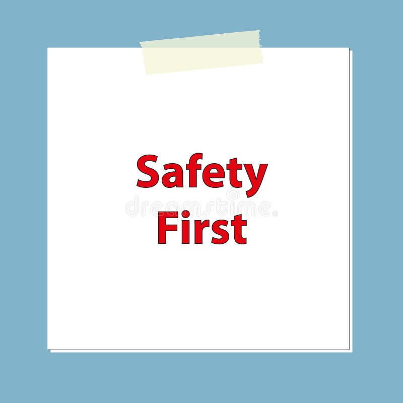 Safety First Post it on Blue Stock Illustration - Illustration of ...