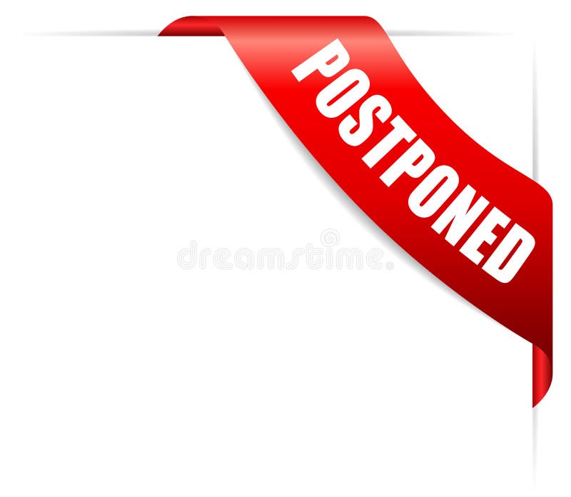 Postponed New Date Coming Soon Stock Illustrations – 10 Postponed New ...