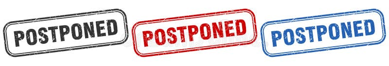 Postponed Square Isolated Sign Set. Postponed Stamp Stock Vector ...
