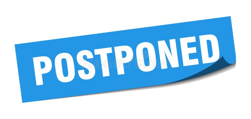 Postponed Sticker. Postponed Square Isolated Sign Stock Vector ...