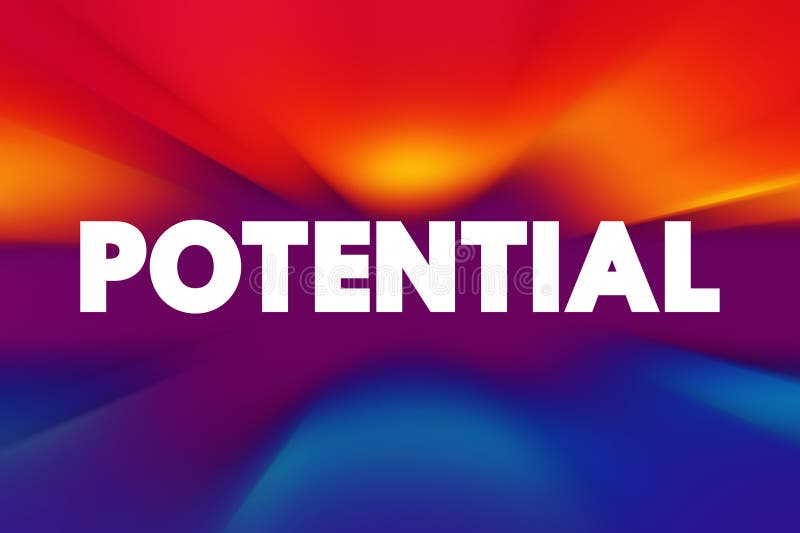 Potential - Having or Showing the Capacity To Develop into Something in ...