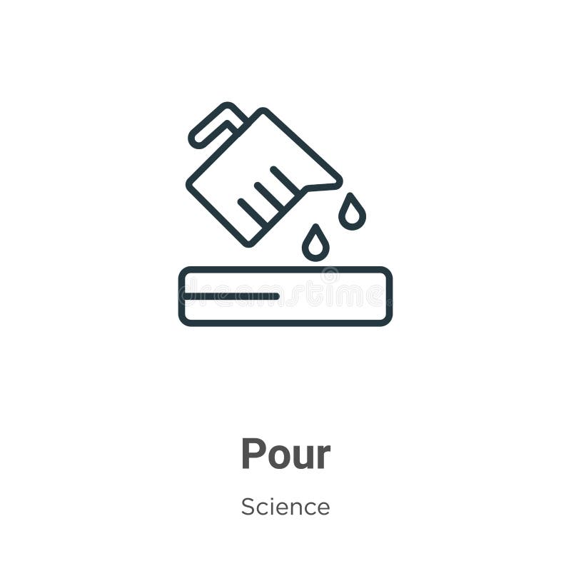 Pour Outline Vector Icon. Thin Line Black Pour Icon, Flat Vector Simple ...