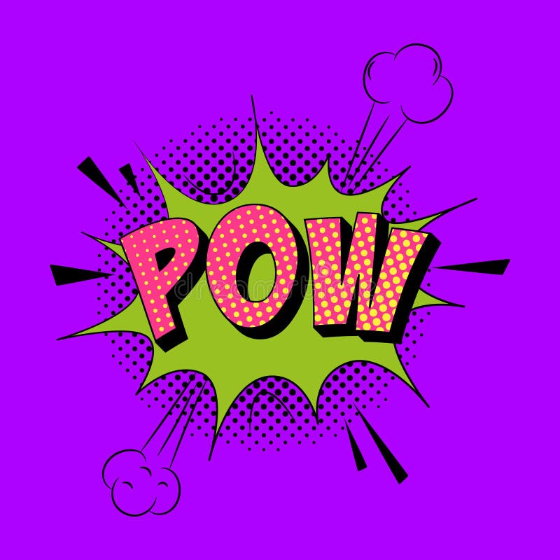 Pow Comic Speech Bubble in Trendy Pop Art Style. Bright Cartoon Message ...