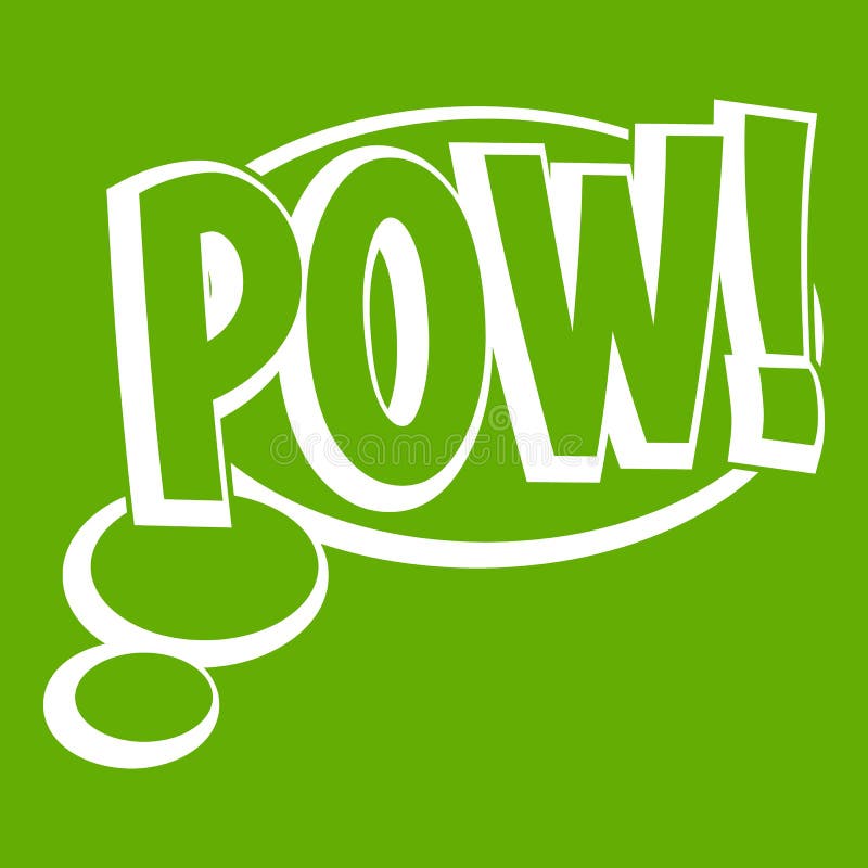 Pow, Speech Bubble Icon Green Stock Vector - Illustration of danger ...
