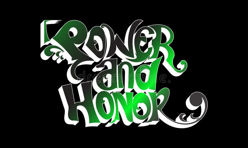 POWER and HONOR Lettering Custom Style Design Stock Illustration ...