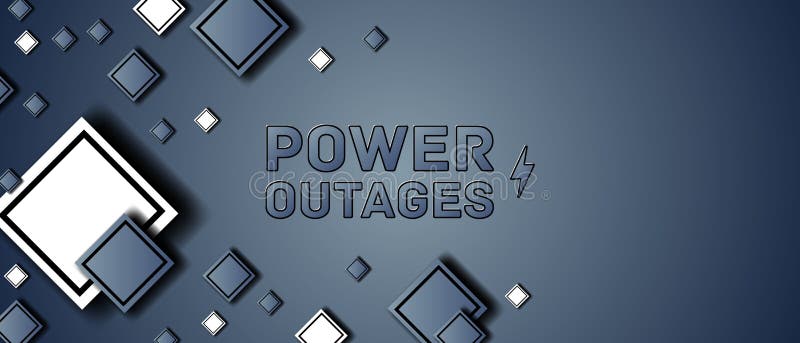 Power Outage Text on Dark Background, Modern Banner with Squares and ...