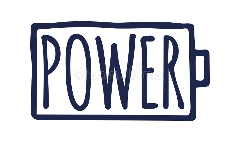 Power Typography. Battery and Power Slogan in Hand Drawn Doodle Style ...