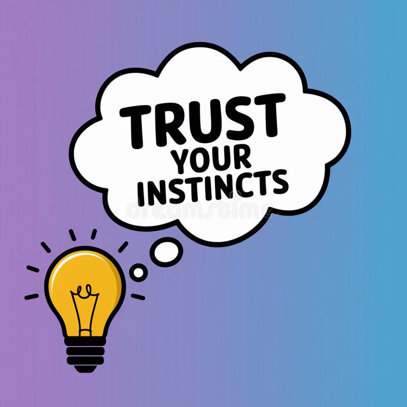 "Trust Your Instincts." Premium Vector Stock Illustration ...