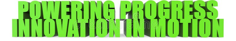 Powering Progress Innovation in Motion, 3d Text Stock Illustration ...