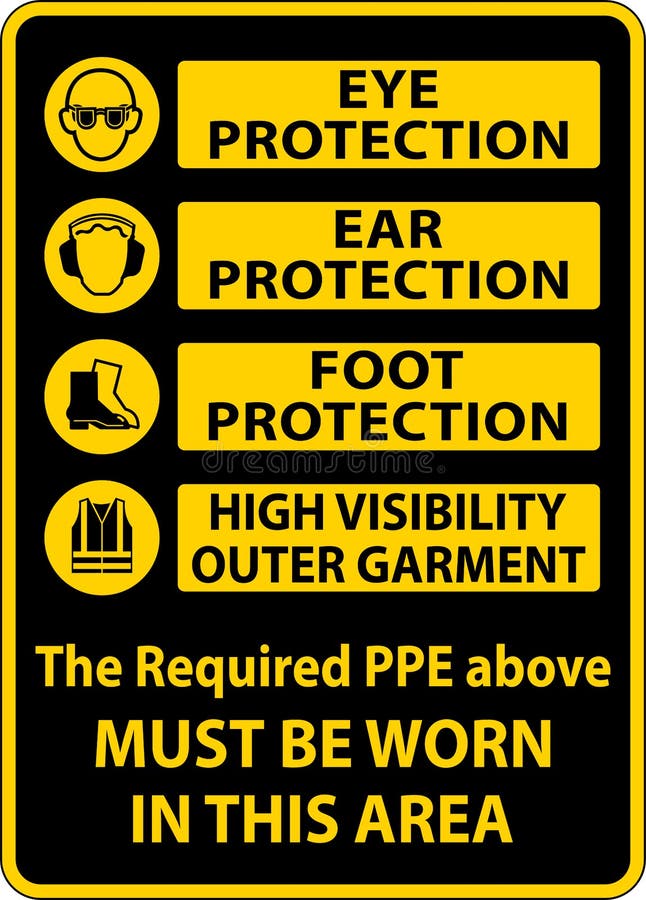 PPE Must Be Worn in this Area Sign Stock Vector - Illustration of ...