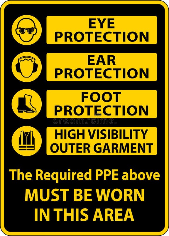 PPE Must Be Worn in this Area Sign Stock Vector - Illustration of ...