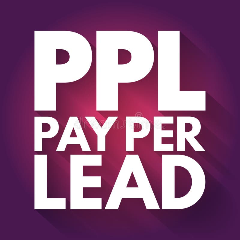 Ppl Pay Per Lead Acronym Business Concept Background Imagen de archivo ...