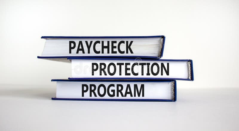 PPP, Paycheck Protection Program Symbol. Concept Words PPP, Paycheck ...