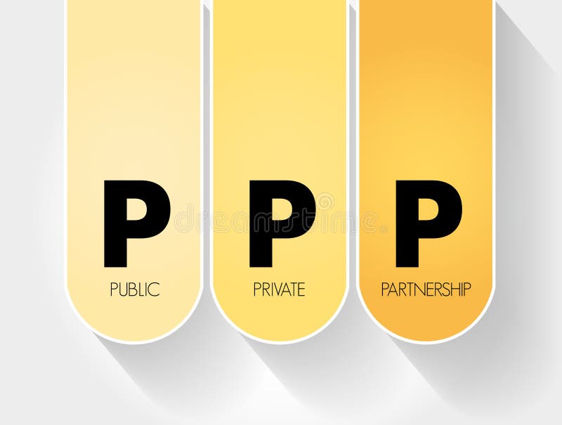 PPP - Public Private Partnership, Acronym Stock Illustration ... PPP - Public Private Partnership, Acronym Stock Illustration ...