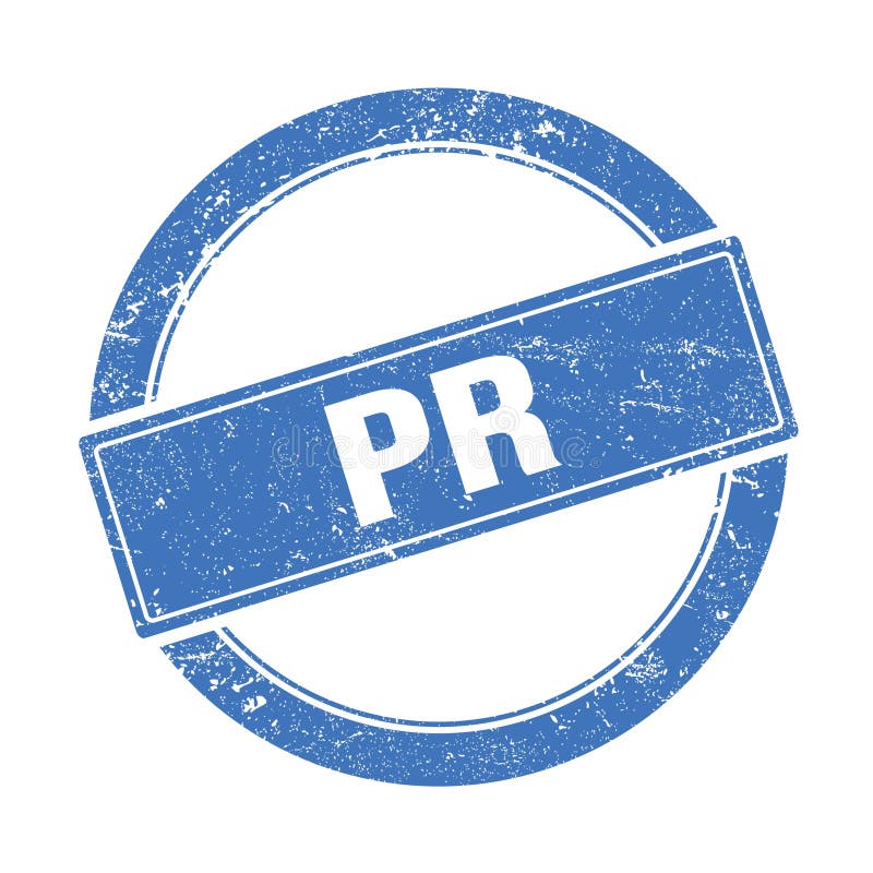 PR Text on Blue Grungy Round Stamp Stock Photo - Image of sign, word ...