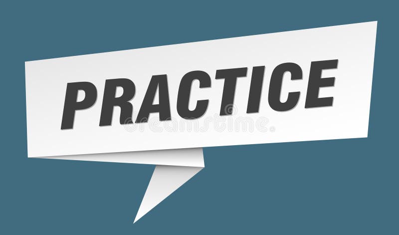 Practice Banner. Practice Speech Bubble, Label, Sticker, Sign Template ...