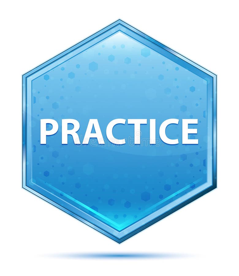 Practice Crystal Blue Hexagon Button Stock Illustration - Illustration ...